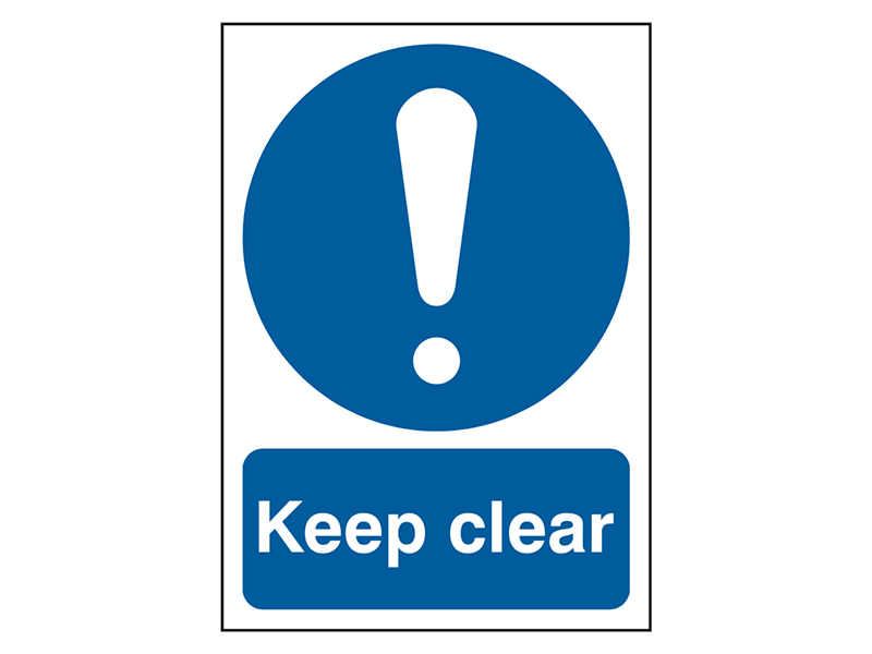 "Keep Clear" Mandatory Site Safety Sign | Free Delivery